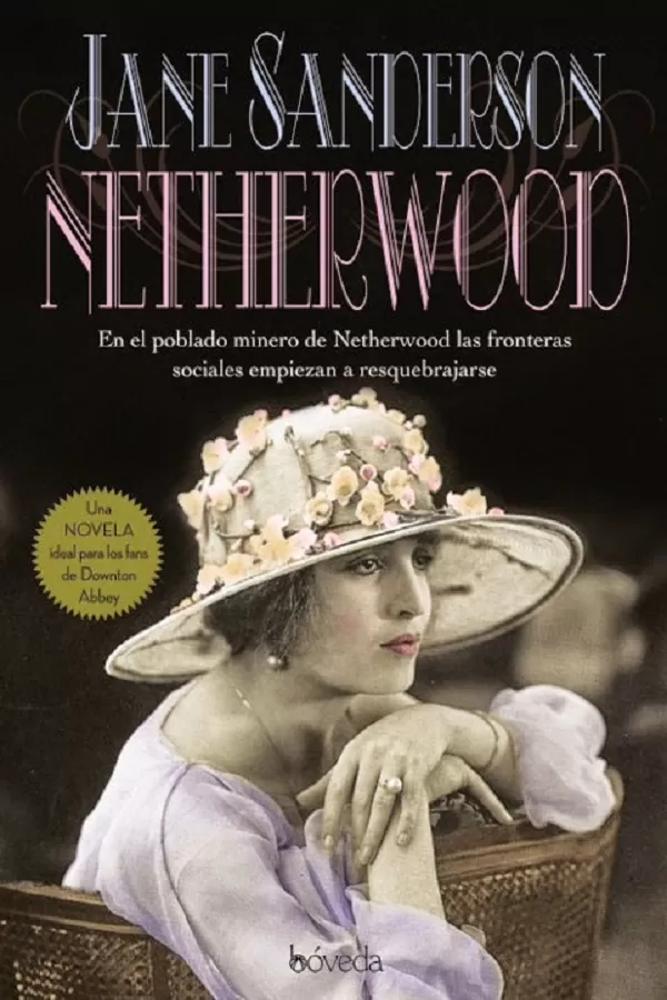 📕 Reseña de Netherwood de Jane Sanderson - PlanetaLibro.net